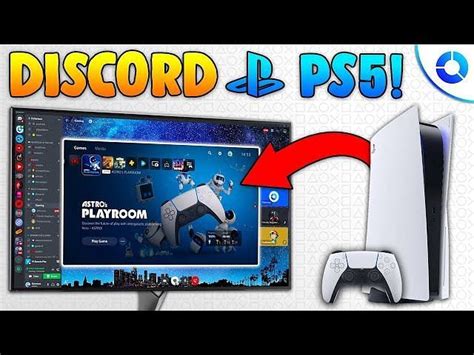 Does PlayStation Have Discord Features How To Download And More