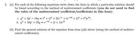 Solved For Each Of The Following Equations Write Down The