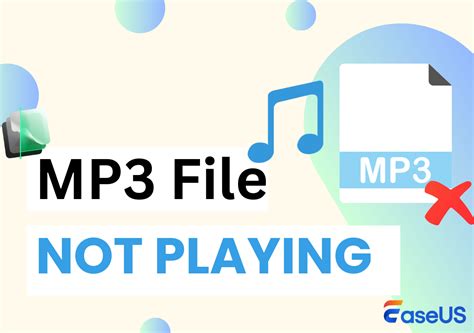 mp3 file not playing best and effective fixes