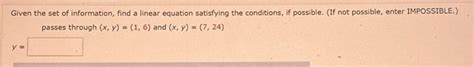 solved given the set of information find a linear equation