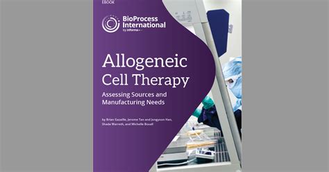 Allogeneic Cell Therapy Sourcing And Manufacturing