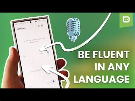 Galaxy S24 How To Use The AI Interpreter Feature Talk Android