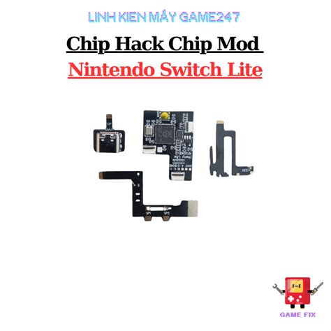 Chip Hack Chip Mod Nintendo Switch Lite Shopee Việt Nam