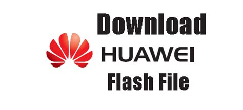 huawei flash tool firmware တပ no rar pass Firmware tool app နင hardware အစအလင