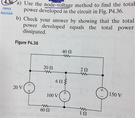 Solved Use The Node Voltage Method To Find The Total Power Chegg