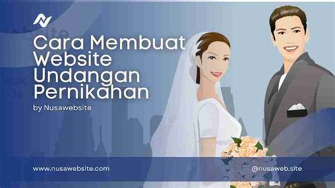cara membuat website undangan pernikahan 9 panduan lengkap untuk pernikahan yang tak terlupakan