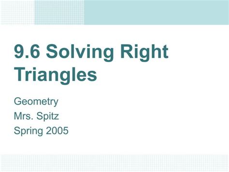 Solving The Right Triangles PowerPoint 2 Ppt