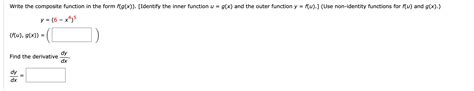 solved write the composite function in the form f g x