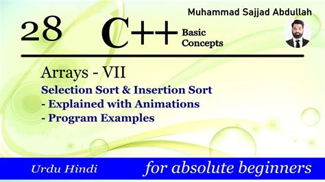 C Arrays Vii Selection Sort And Insertion Sort Youtube