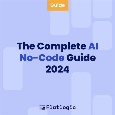the complete ai no code guide 2024 flatlogic posted on the topic linkedin
