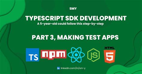 a 5 year old could follow this typescript sdk development guide ~ part