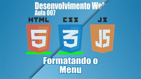 Usando O Css Para Formatar O Menu De NavegaÇÃo Youtube
