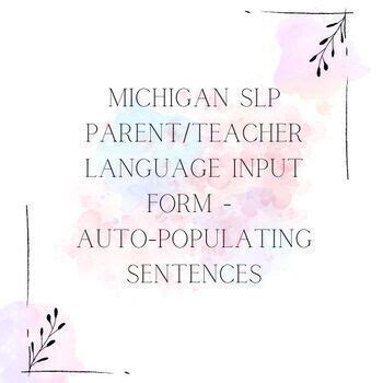 Michigan Speech Parent Teacher Language Input Form Auto Populating