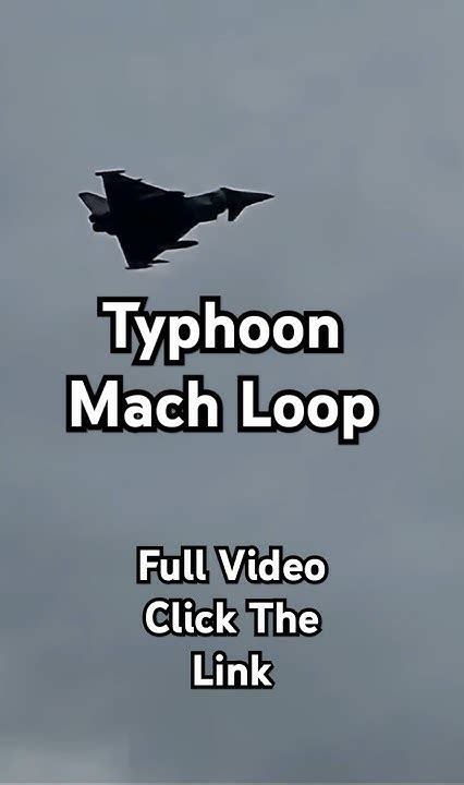 Amazing Typhoon In The Mach Loop Full Video Click The Link Below Youtube
