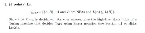 Solved 2 4 Points Let NFA A B A And B Are NFAs Chegg Com