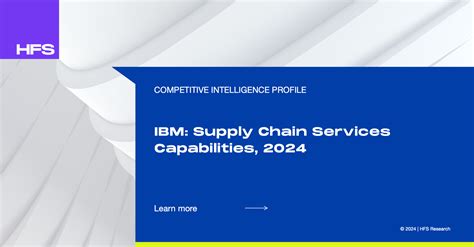 IBM Supply Chain Services Capabilities HFS Research