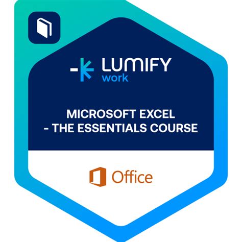 Microsoft Excel The Essentials Exll1 Course Completion Badge Credly