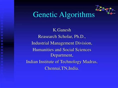 Ppt Genetic Algorithms Powerpoint Presentation Free Download Id2961732