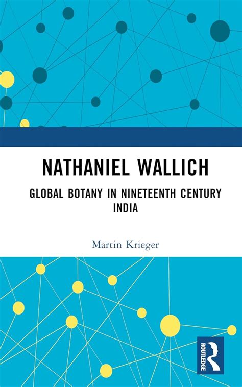 Nathaniel Wallich 9781032377117 Krieger Martin Books