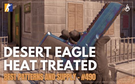 Desert Eagle Heat Treated Best Patterns And Supply