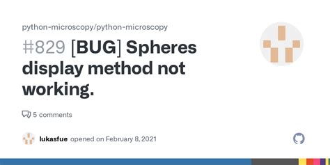 Bug Spheres Display Method Not Working · Issue 829 · Python
