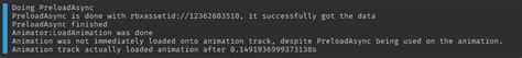 Preloadasync Does Not Work For Animations Engine Bugs Developer Forum Roblox