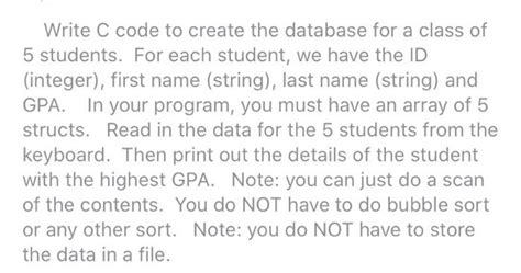 Solved Write C Code To Create The Database For A Class Of 5