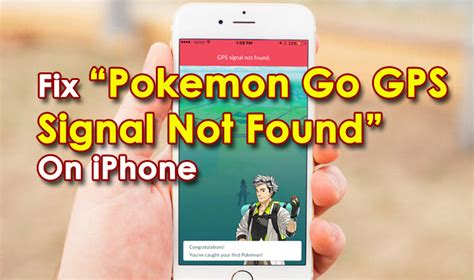 [8 ways] fix “pokemon go gps signal not found” on iphone 13 12 11