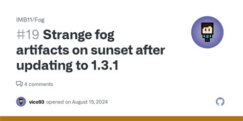 Strange Fog Artifacts On Sunset After Updating To 131 · Issue 19