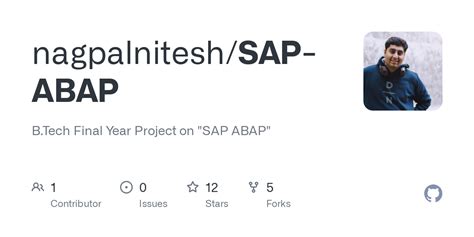 GitHub Nagpalnitesh SAP ABAP B Tech Final Year Project On SAP ABAP