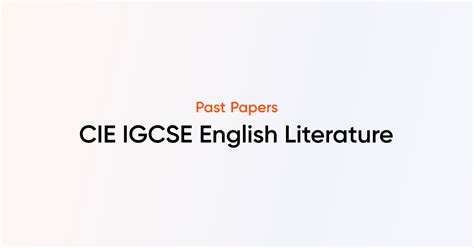 Cie Igcse English Literature Past Papers Tutorchase