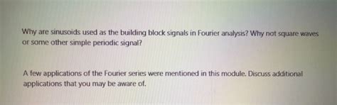 solved why are sinusoids used as the building block signals