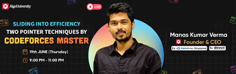 Algouniversity Sliding Into Efficiency Two Pointer Techniques