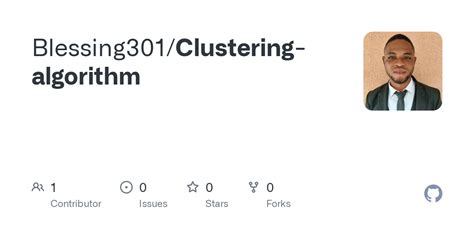 Github Blessing301clustering Algorithm