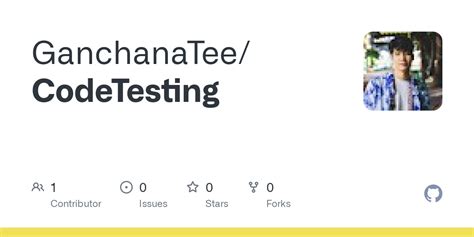 Github Ganchanatee Codetesting