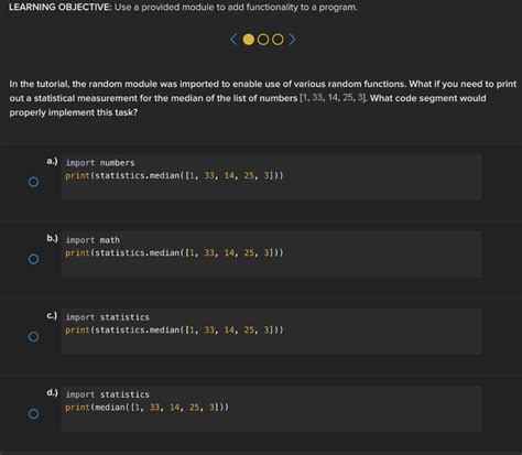 Solved In The Tutorial The Random Module Was Imported To