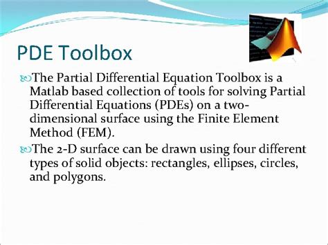 PDE Toolbox The Partial Differential Equation Toolbox Is