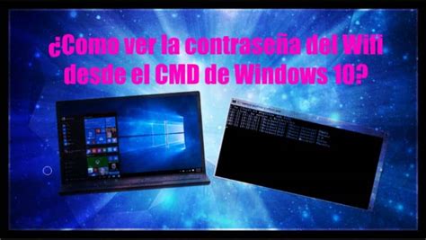 Comment Voir Ou Connaître Mon Mot De Passe Wifi à Partir De Cmd Dans Windows 10 Informatique Mania