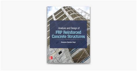 ‎analysis And Design Of Frp Reinforced Concrete Structures On Apple Books