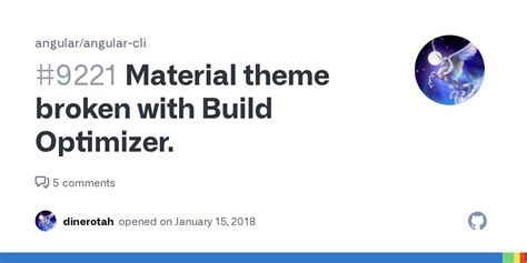 Material Theme Broken With Build Optimizer · Issue 9221 · Angularangular Cli · Github