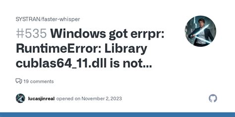 Windows Got Errpr Runtimeerror Library Cublas6411dll Is Not Found Or Cannot Be Loaded