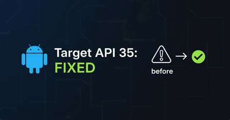Fixed App Must Target Android 15 Api Level 35 Or Higher Pratik Pathak