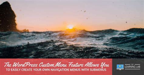 the wordpress custom menu feature allows you to easily create your own