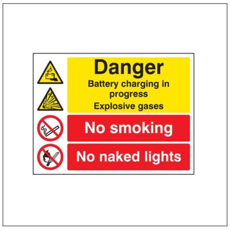 Battery Charging No Smoking No Naked Lights Signs Display Shop
