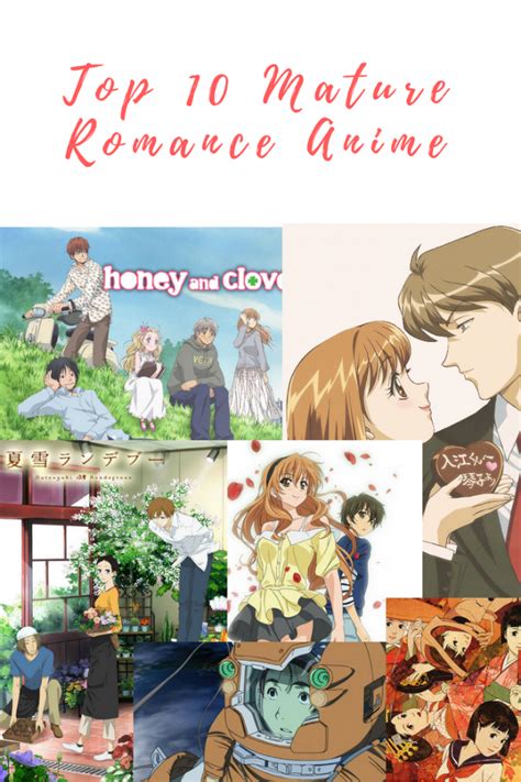 Top 10 Mature Romance Anime To Fuel The Passion Inside — Anime Impulse