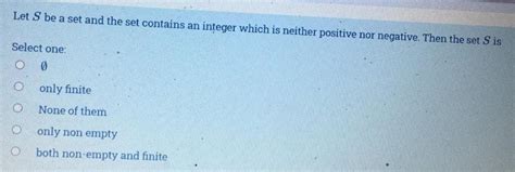 Solved Let S Be A Set And The Set Contains An Integer Which