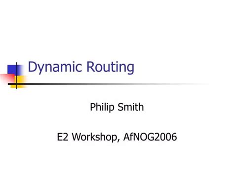 PPT Dynamic Routing PowerPoint Presentation Free Download ID