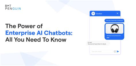 The Power Of Enterprise Ai Chatbots All You Need To Know