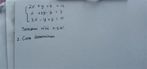 Persamaan Linear Tiga Variabel Metode Determinan Yurmawitas Blog