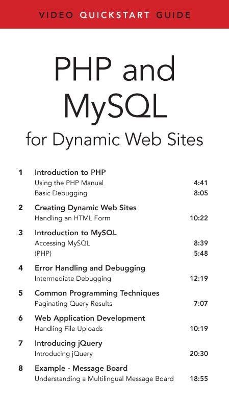 PHP And MySQL For Dynamic Web Sites Video QuickStart Guide
